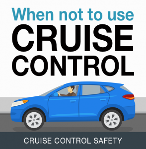 Times When You Should Not Use Cruise Control. - Roberts Automotive